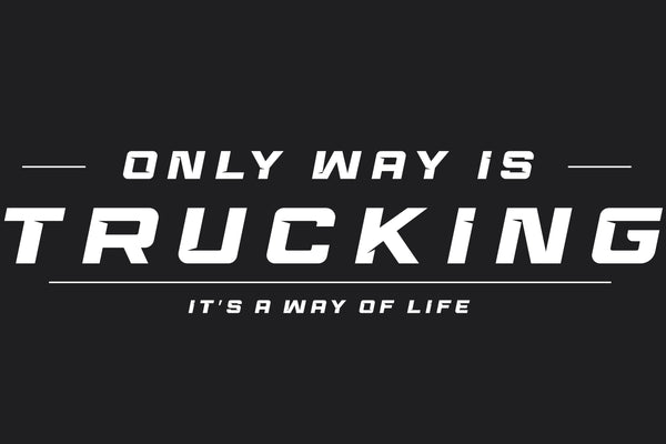 Only Way is Trucking – Only Way is Trucking